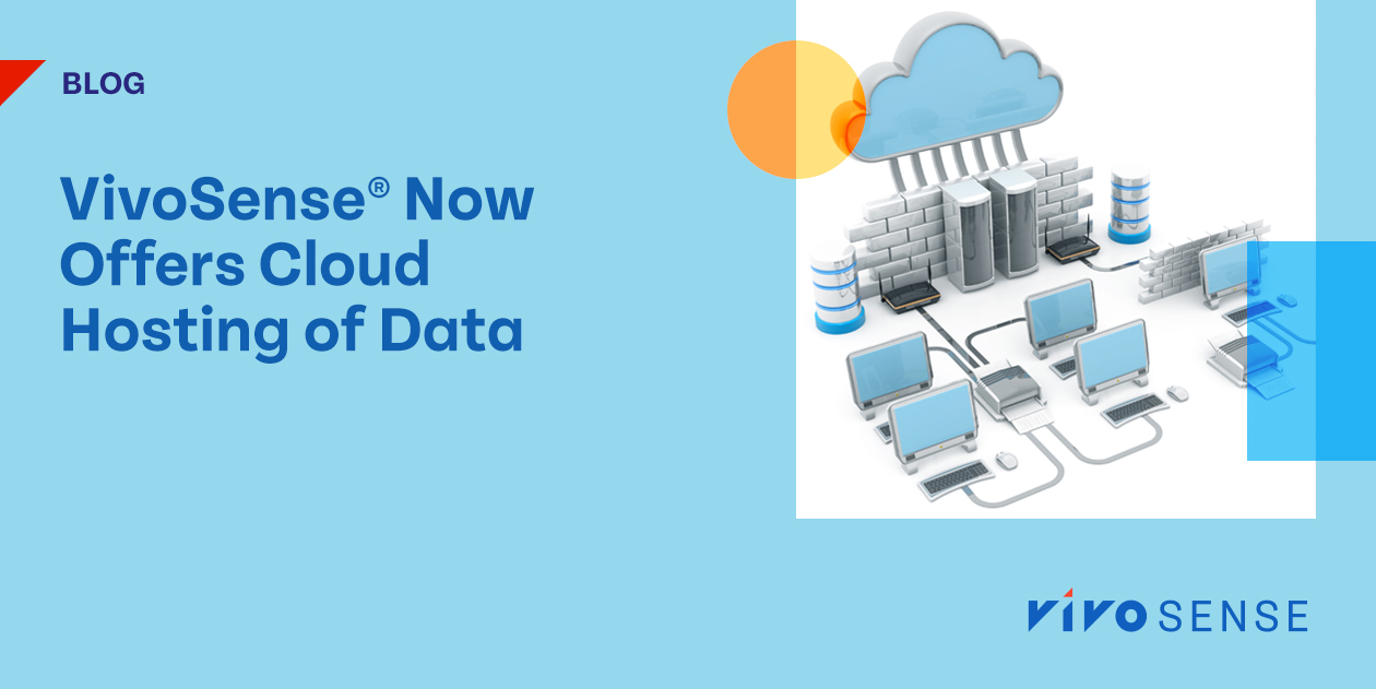 VivoSense® Now Offers Cloud Hosting of Data - Vivosense
