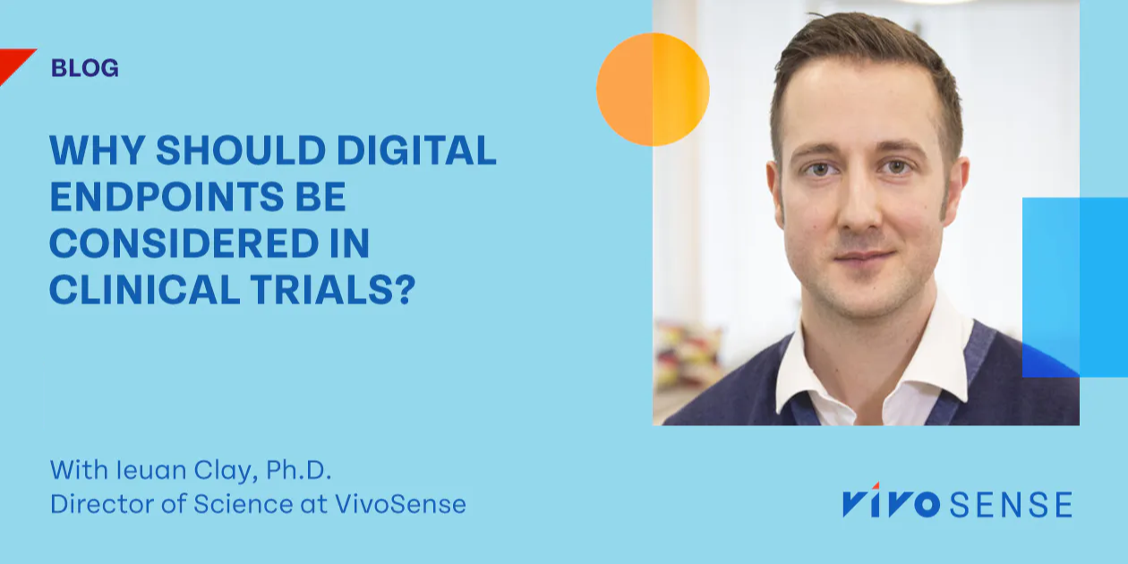 Why Should Companies Use Digital Endpoints Across Clinical Development ...